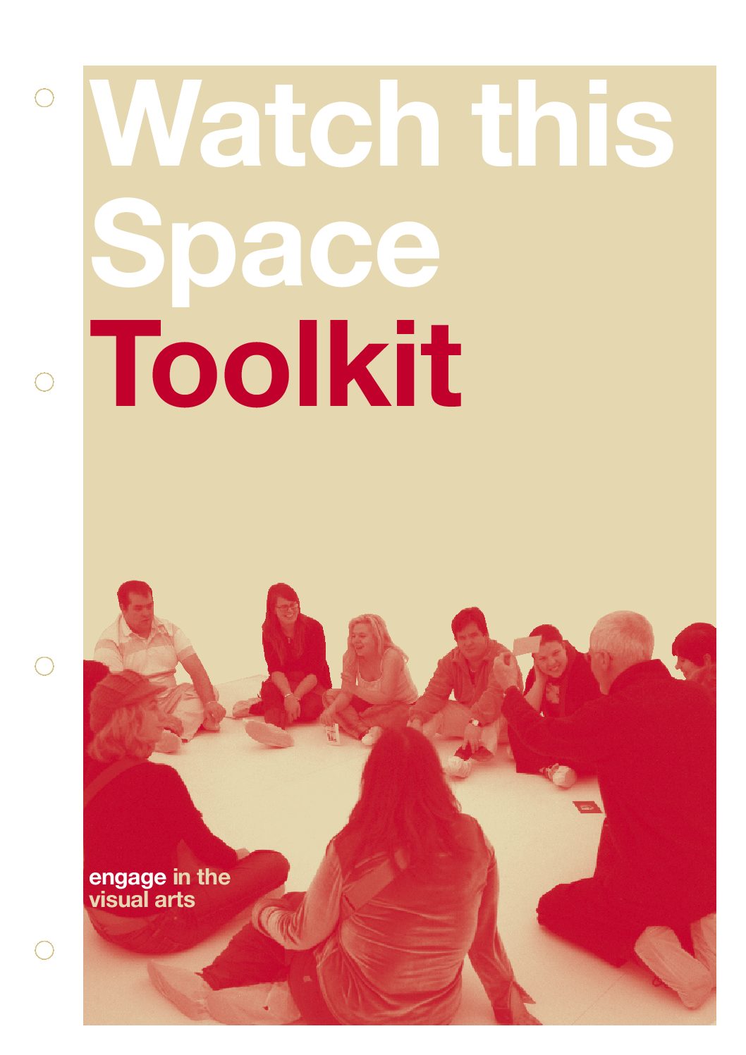Watch This Space Toolkit – Engage