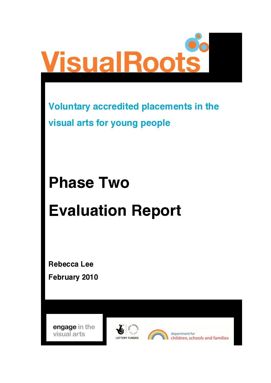 Visual Roots: Phase Two and Evaluation – Engage