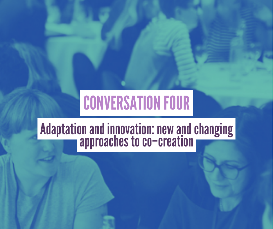 Conversation four – Adaptation and innovation: new and changing ...