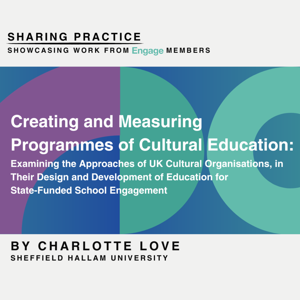 Creating and Measuring Programmes of Cultural Education – Engage