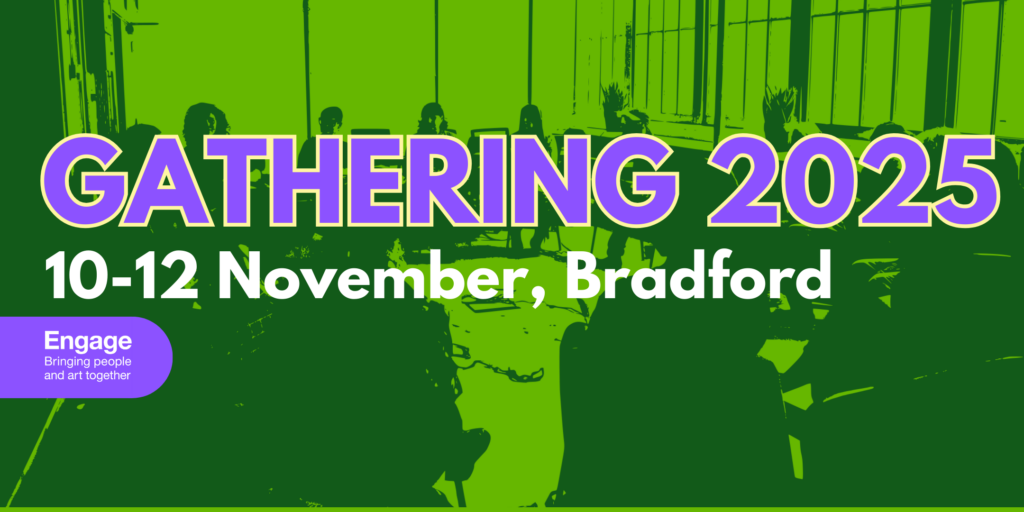 Gathering 2025: (Re)making practice – Engage